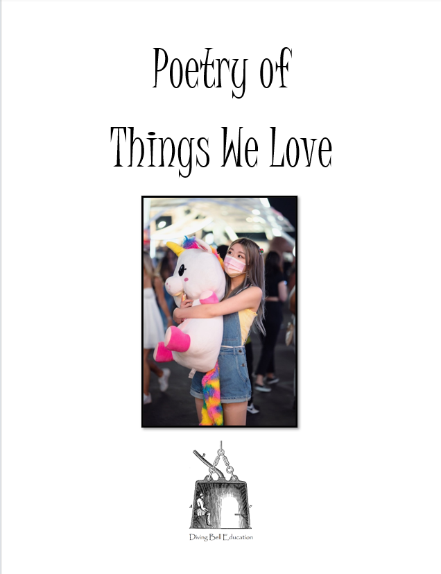 The Poetry of Things We Love – Poem Selection – The Craft of Writing